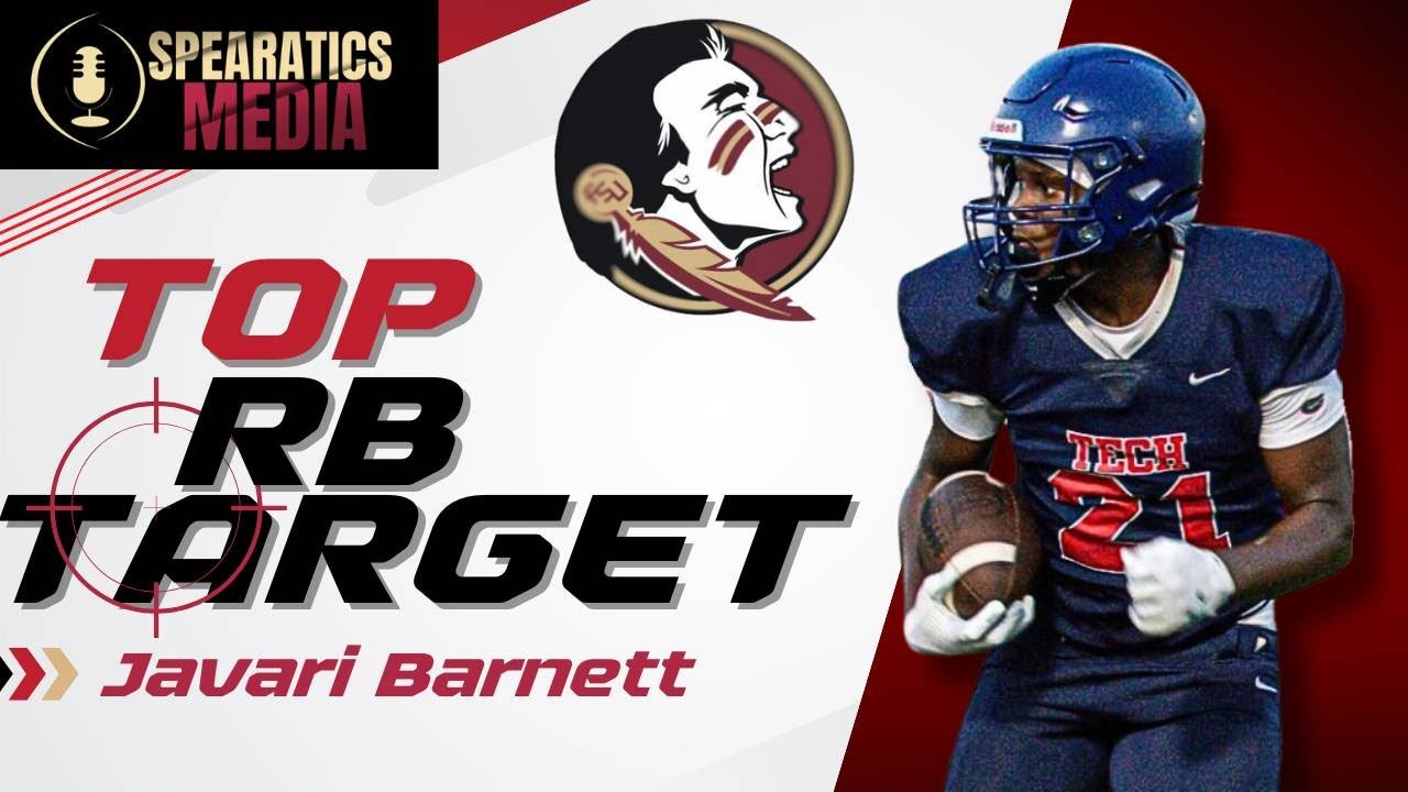 [ FSU FOOTBALL ] WILL FSU TRY TO LAND A TOP RB TARGET JAVARI BARNETT ...