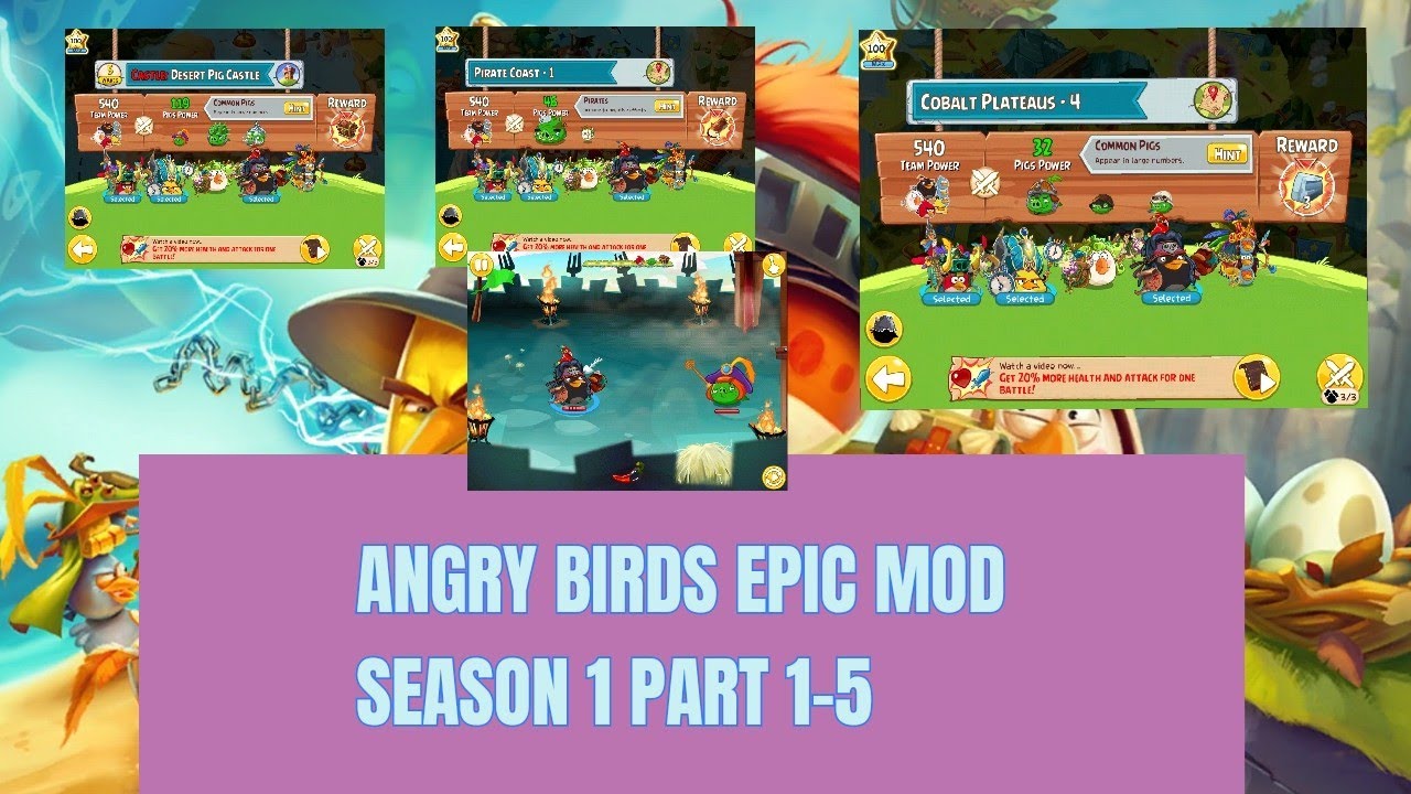 ANGRY BIRDS EPIC MOD SEASON 1 PART 1-5 - YouTube