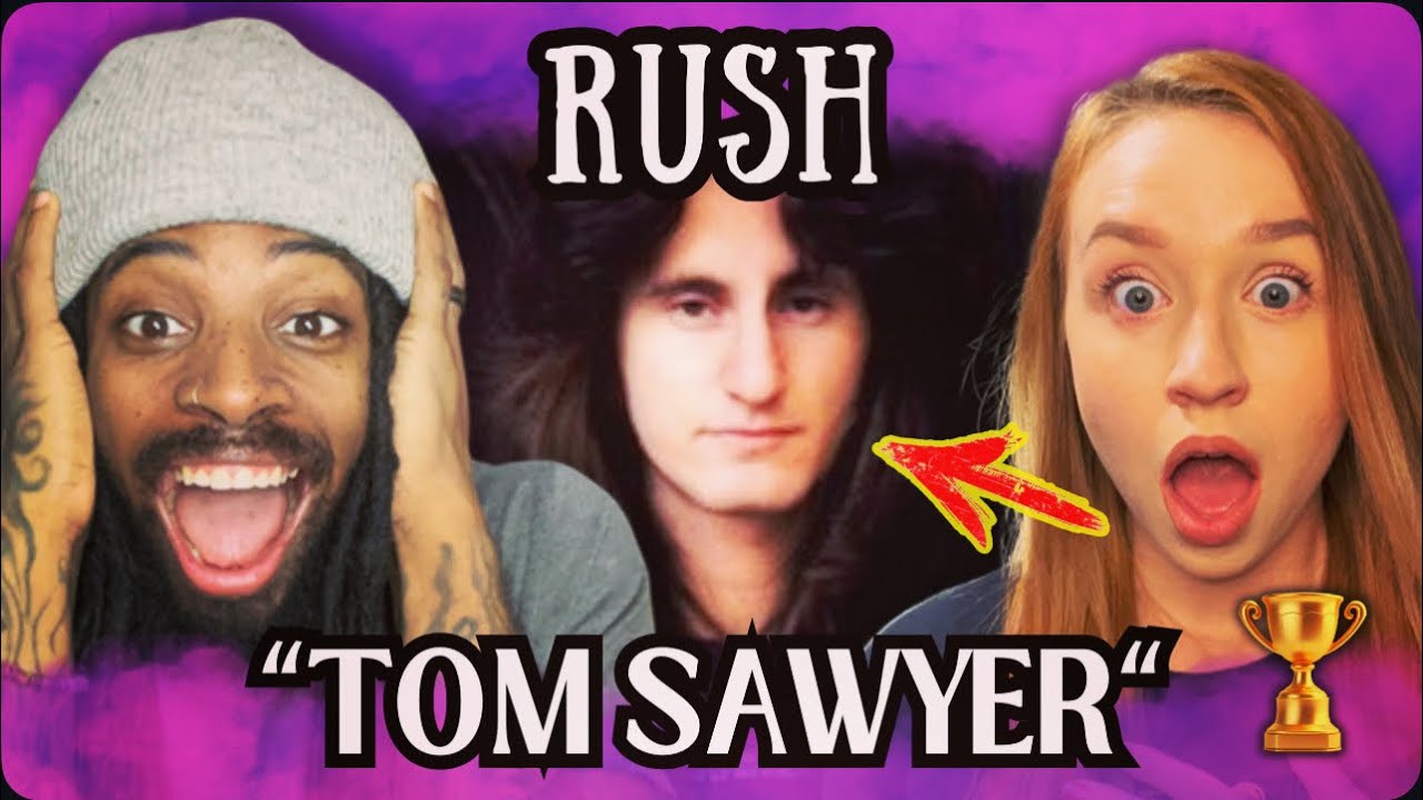 RUSH's Tom Sawyer Song is ROCKING Our World! - YouTube