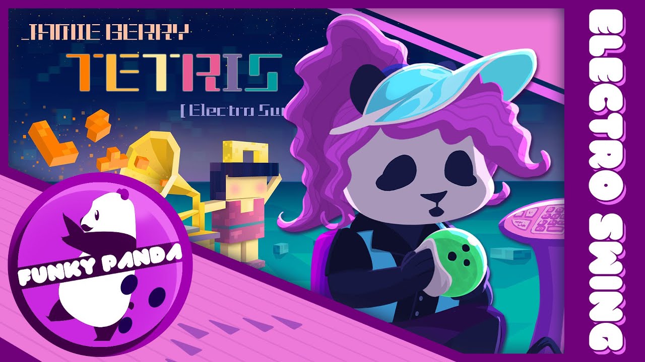 #ElectroSwing | Jamie Berry - Tetris (Electro Swing) - YouTube
