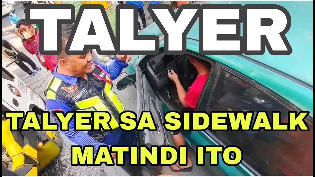TALYER SA SIDEWALK MATINDI ITO - YouTube