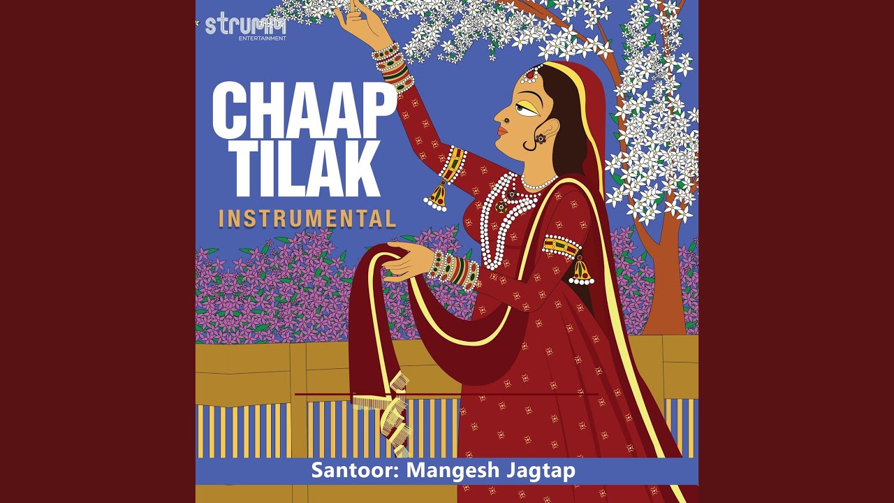 Chaap Tilak (Instrumental) - YouTube
