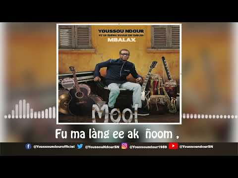 Youssou Ndour - MOOL - ALBUM - MBALAX