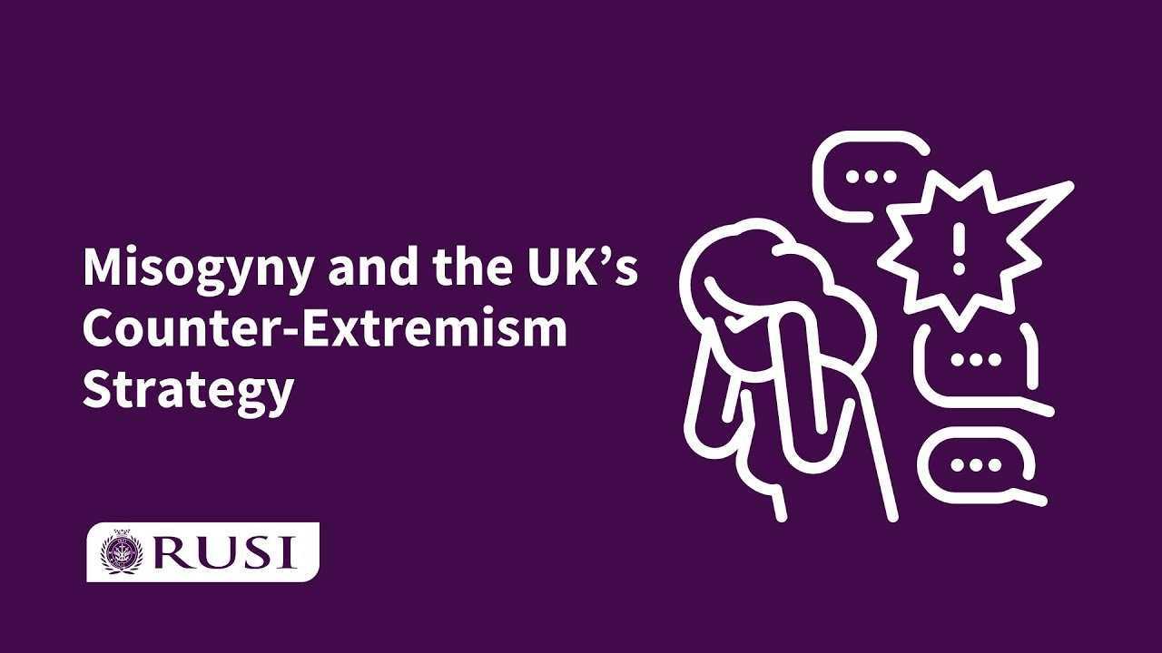Misogyny and the UK’s Counter-Extremism Strategy - YouTube