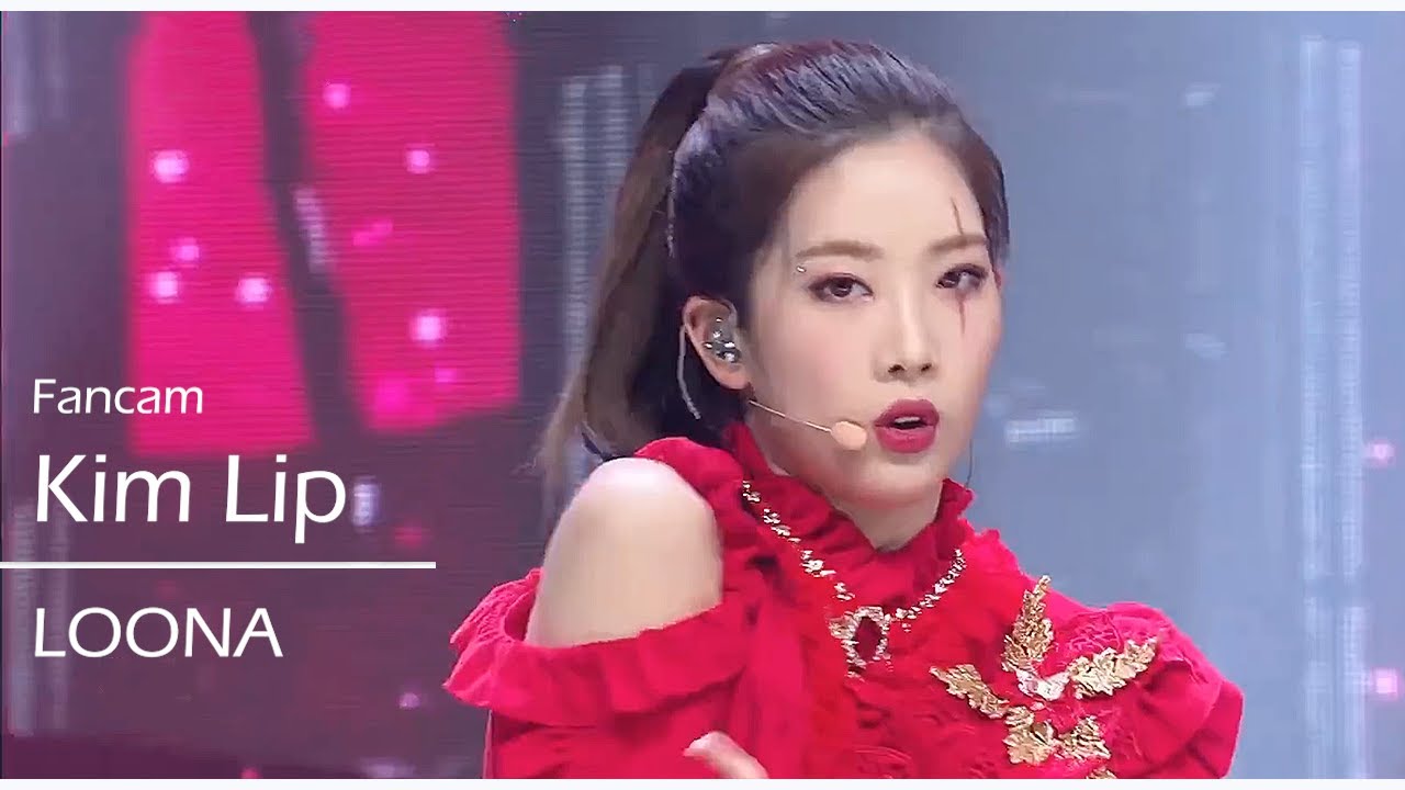 LOONA (이달의 소녀) - ‘보름달 (Full Moon)' Kim Lip (김립 ) 金定恩 Fancam (직캠 ...