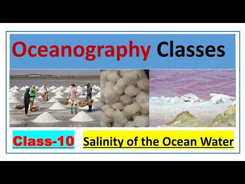 Salinity of the Ocean Water I Unit-4 II Oceanography Classes Lecture-10 ...