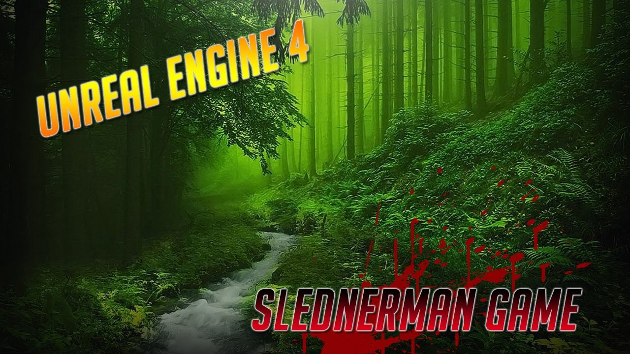 Unreal Engine 4 Slenderman Game Tutorial | Episode 1 | Landscape - YouTube