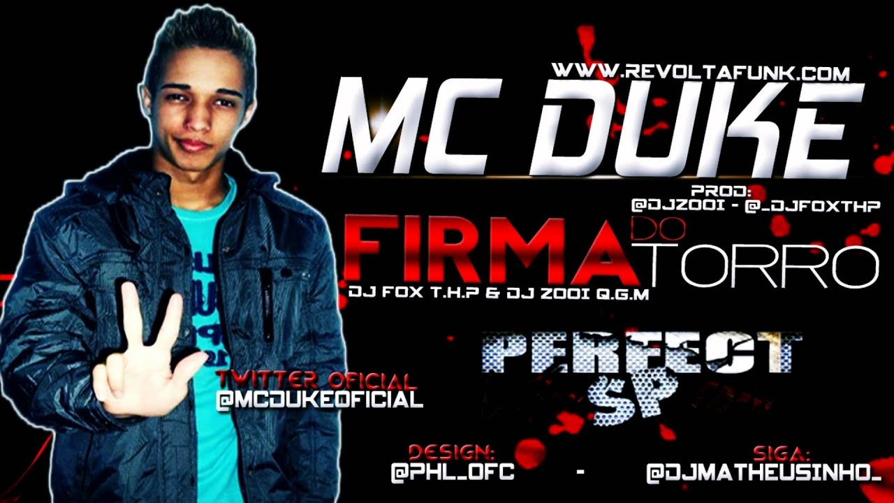 MC DUKE - FIRMA DO TORRO (VrS DJ FOX THP & DJ ZOOI QGM) 2013 - YouTube