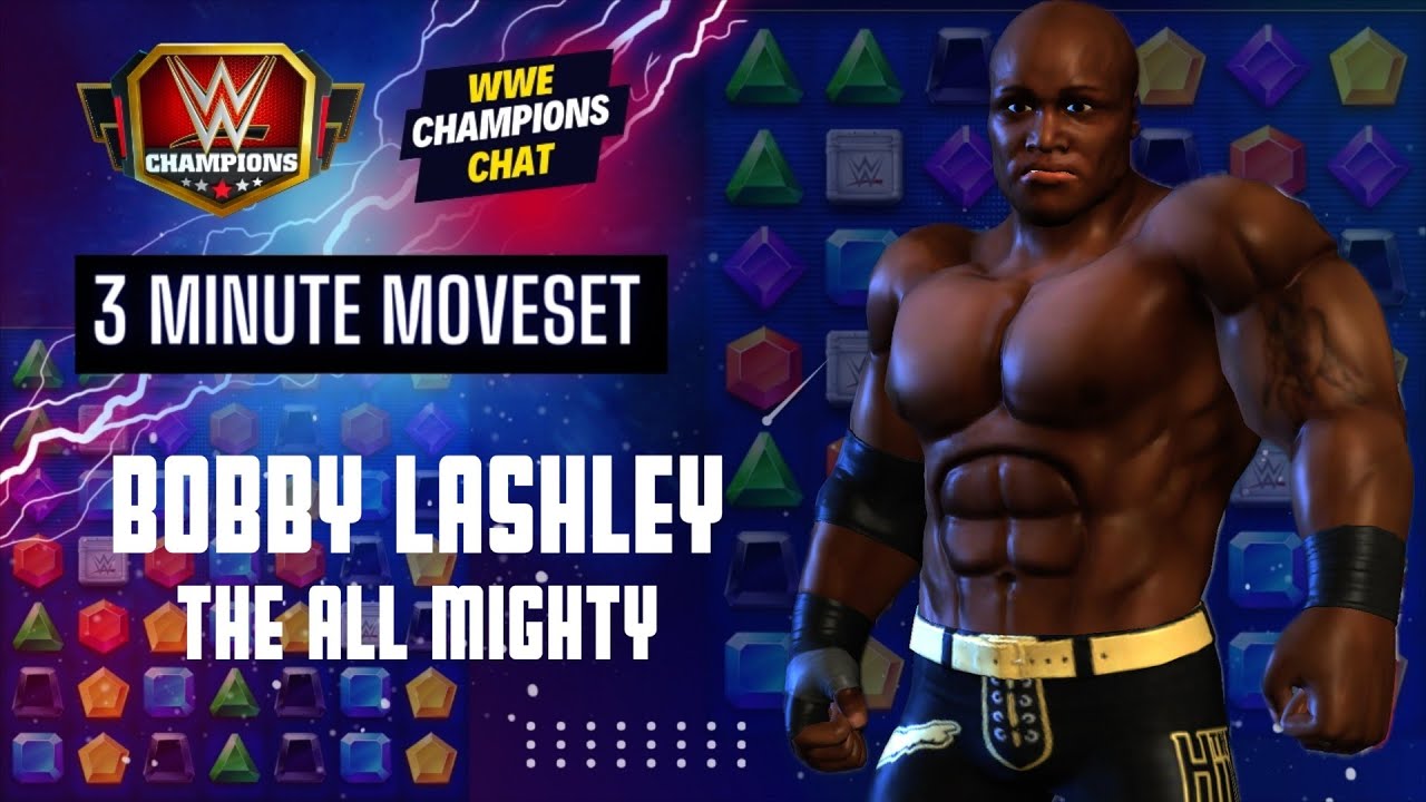 Bobby Lashley "The Almighty" | 3 Minute Movesets | WWE Champions Chat ...