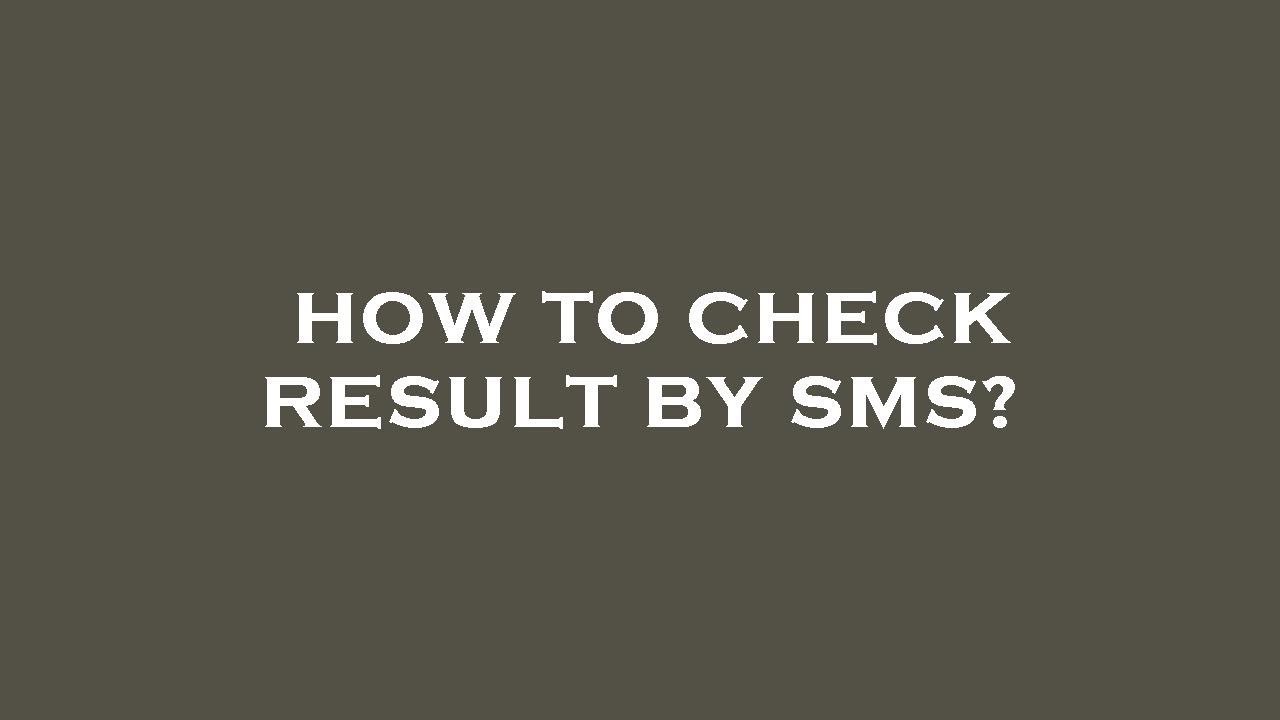 How to check result by sms? - YouTube
