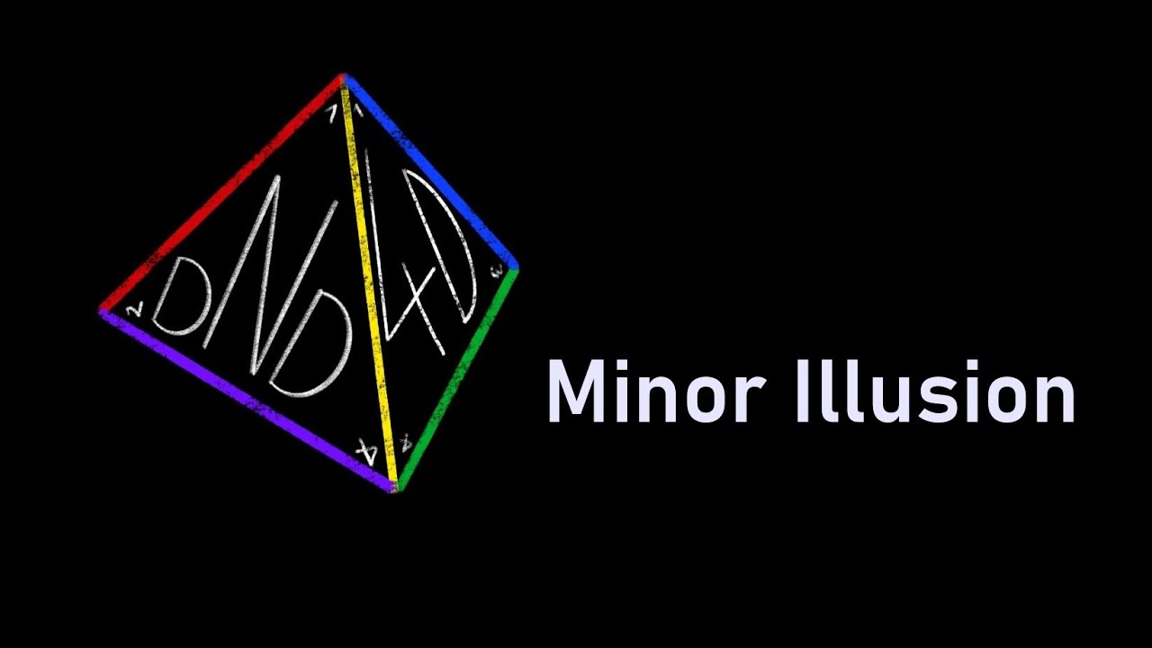 Minor Illusion - DnD4D Spellsongs - YouTube