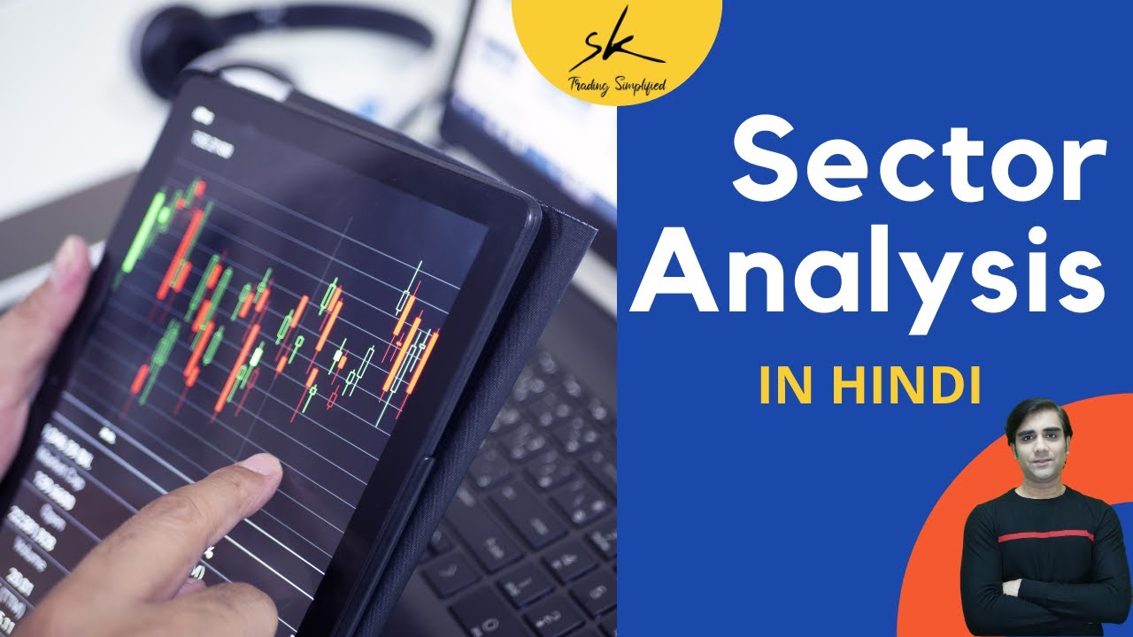 Sector Analysis Sector Analysis In Hindi YouTube sector-analysis-sector-analysis-in-hindi-youtube