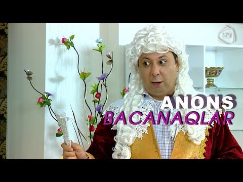 Bacanaqlar (375-ci bölüm) ANONS