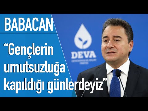 Ali Babacan: Ülkesinden umudunu kesenler, kendi hayatlarına son veriyor