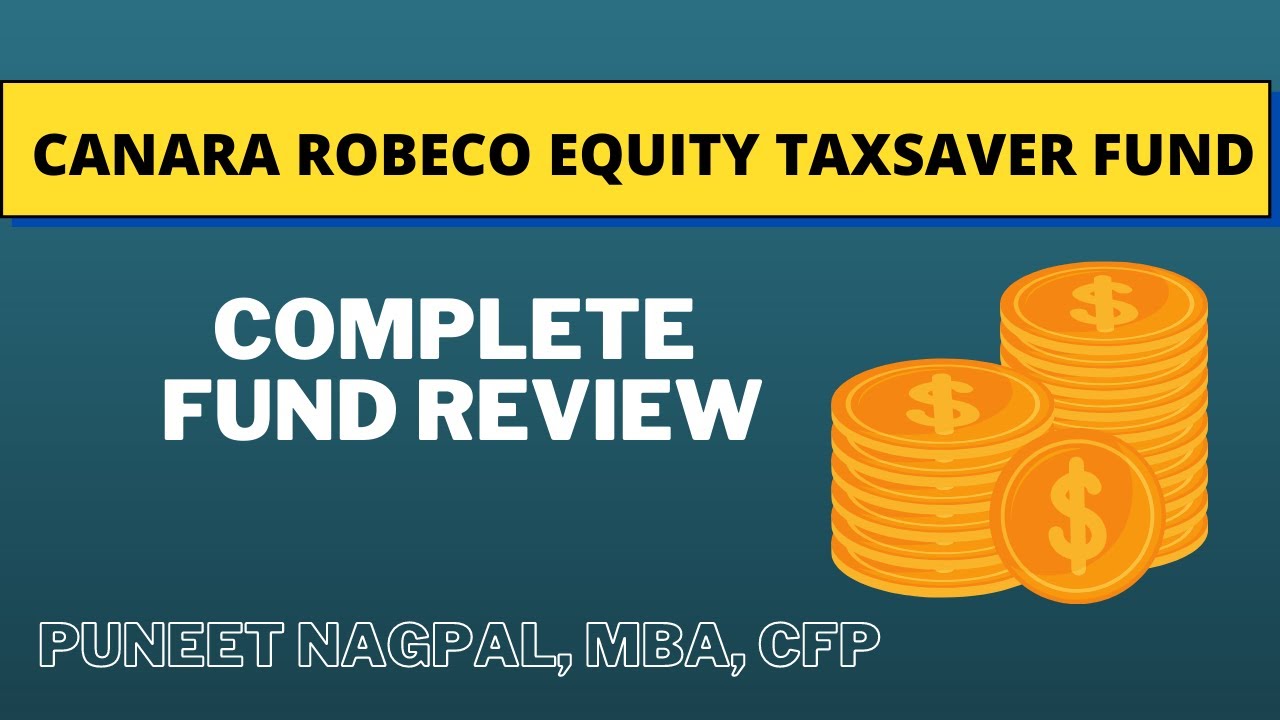 Canara Robeco Equity Taxsaver fund || Mutual Fund Review || - YouTube