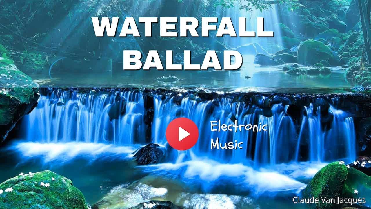 Claude Van Jacques - WATERFALL BALLAD (Official Video) - YouTube