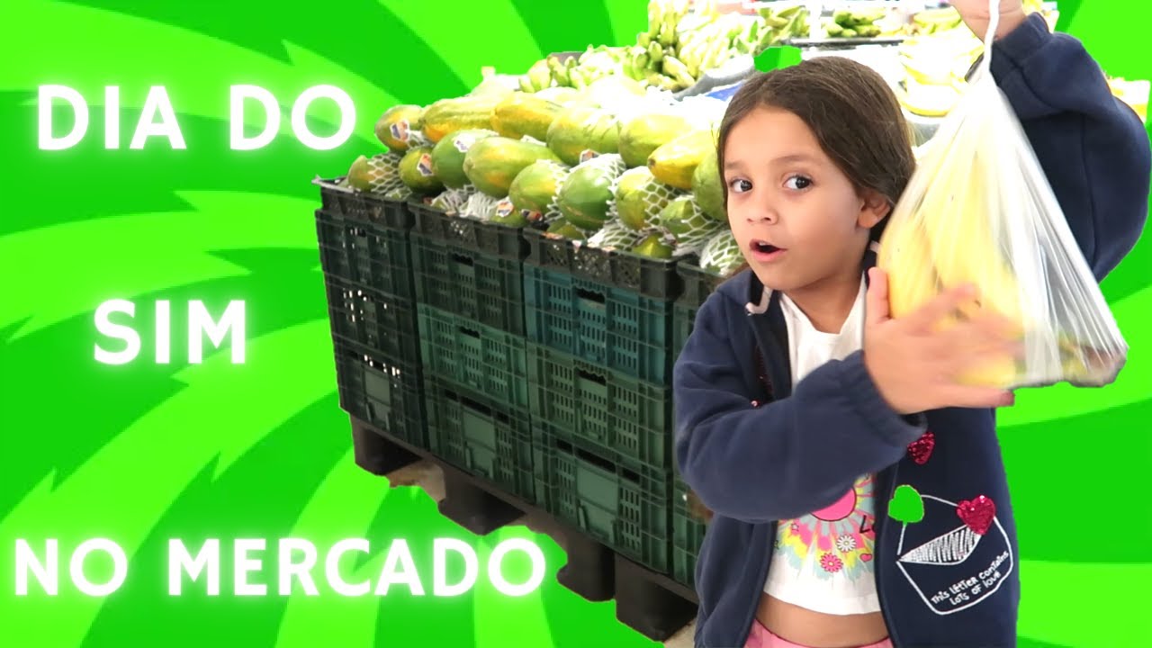 SIM PRA TUDO NO MERCADO - MAYA LIMA. - YouTube