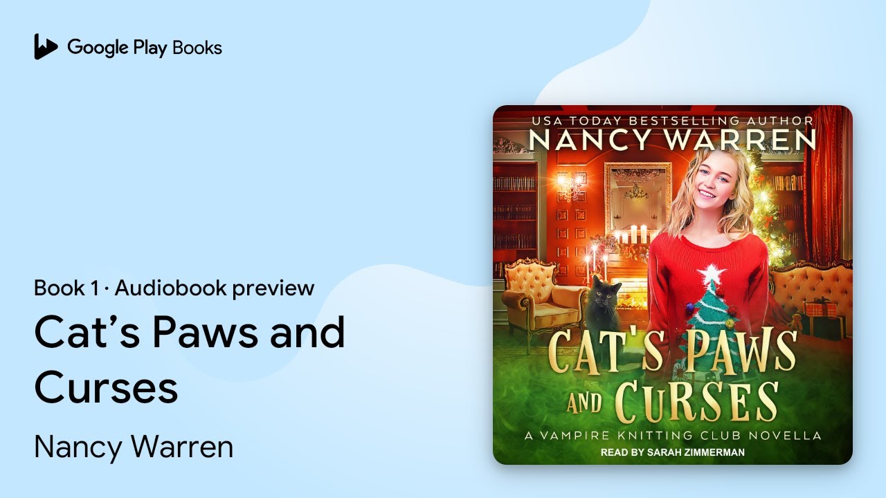 Cat’s Paws and Curses Book 1 by Nancy Warren · Audiobook preview - YouTube