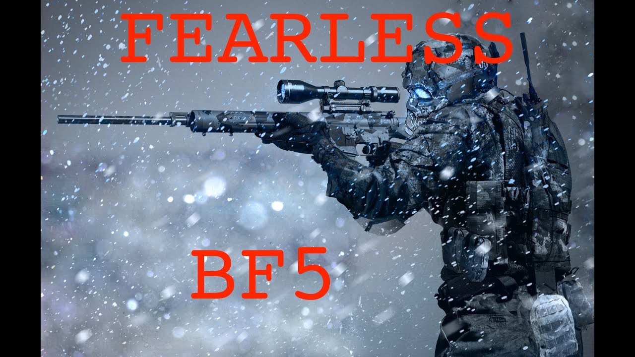 FEARLESS || A Battlefield 5 Recon Sniper Montage [PS4] - YouTube
