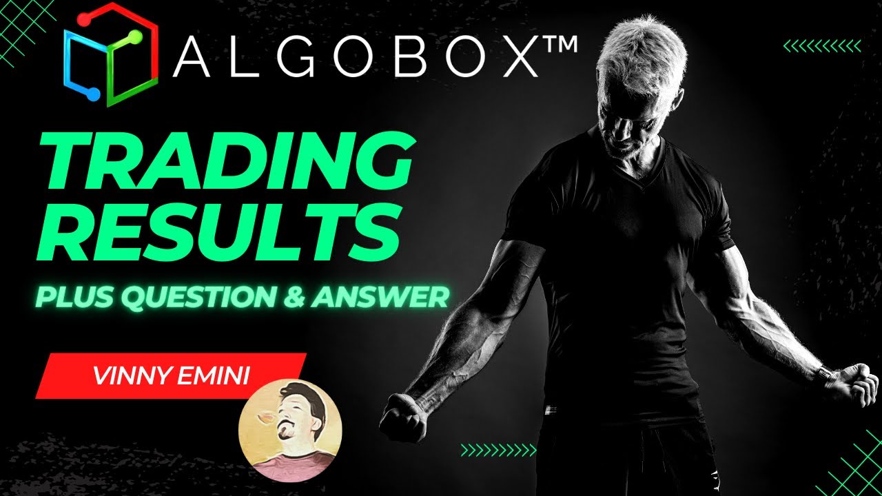 ALGOBOX TRADING RESULTS 🔴 Plus Q&A Training | Algorithmic Strategies ...