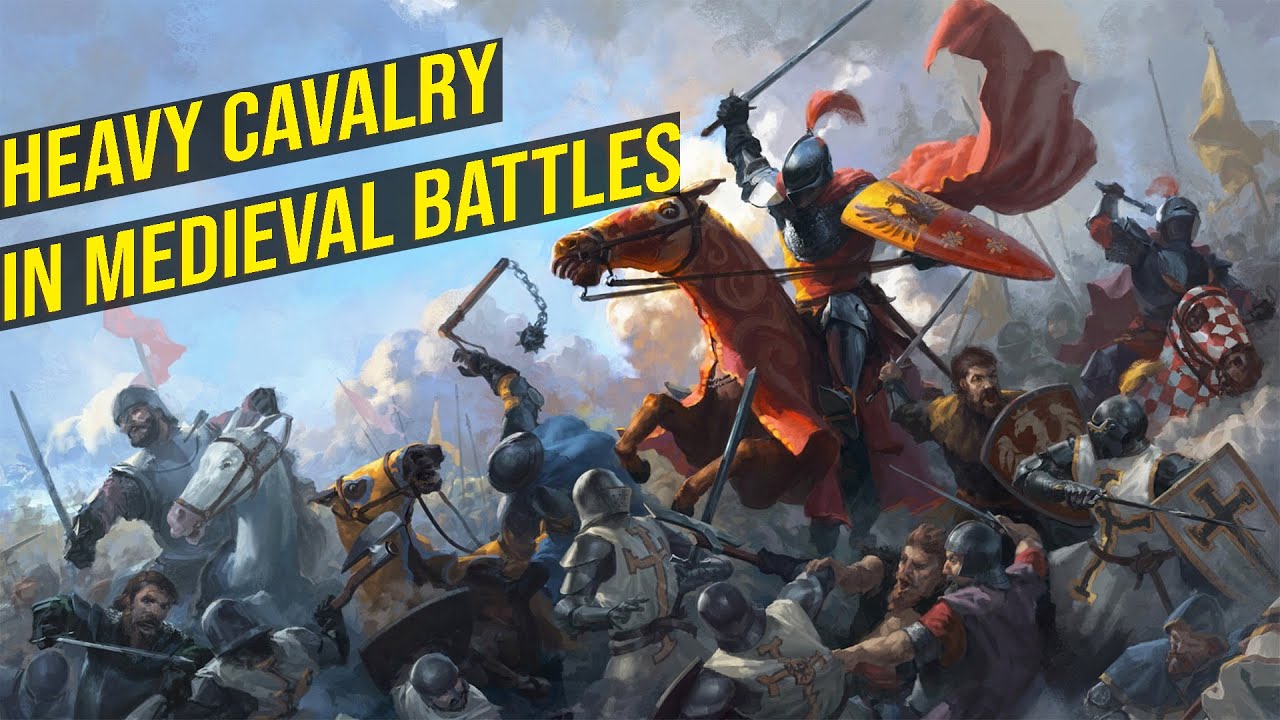 Heavy Cavalry in Medieval Battles: Was it a Deciding Factor? - YouTube