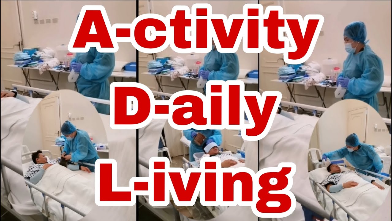 ♒ PART 1- ACTIVITY DAILY LIFE (ADL) | GiLO - YouTube