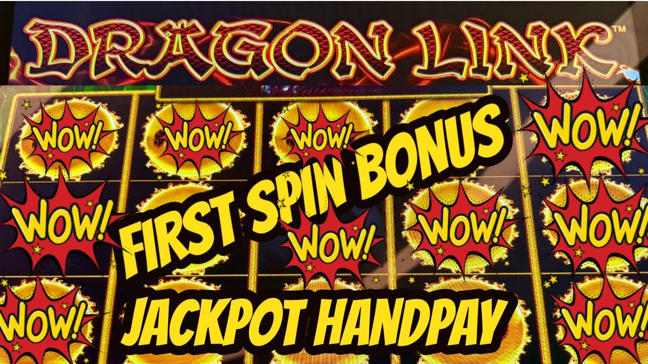 FIRST SPIN BONUS- 2 JACKPOTS-DRAGON LINK MILLION - YouTube