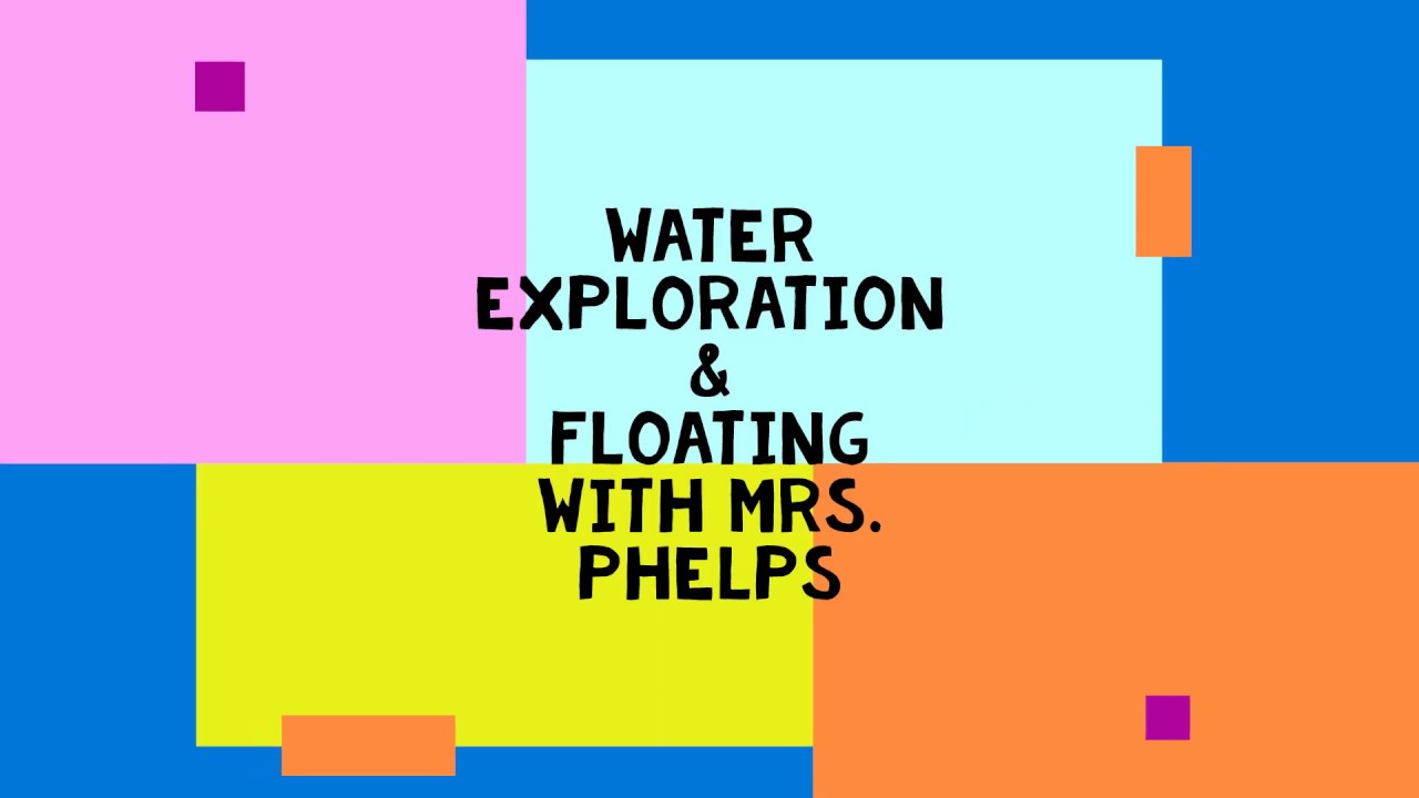 Water Exploration with Mrs Phelps - YouTube