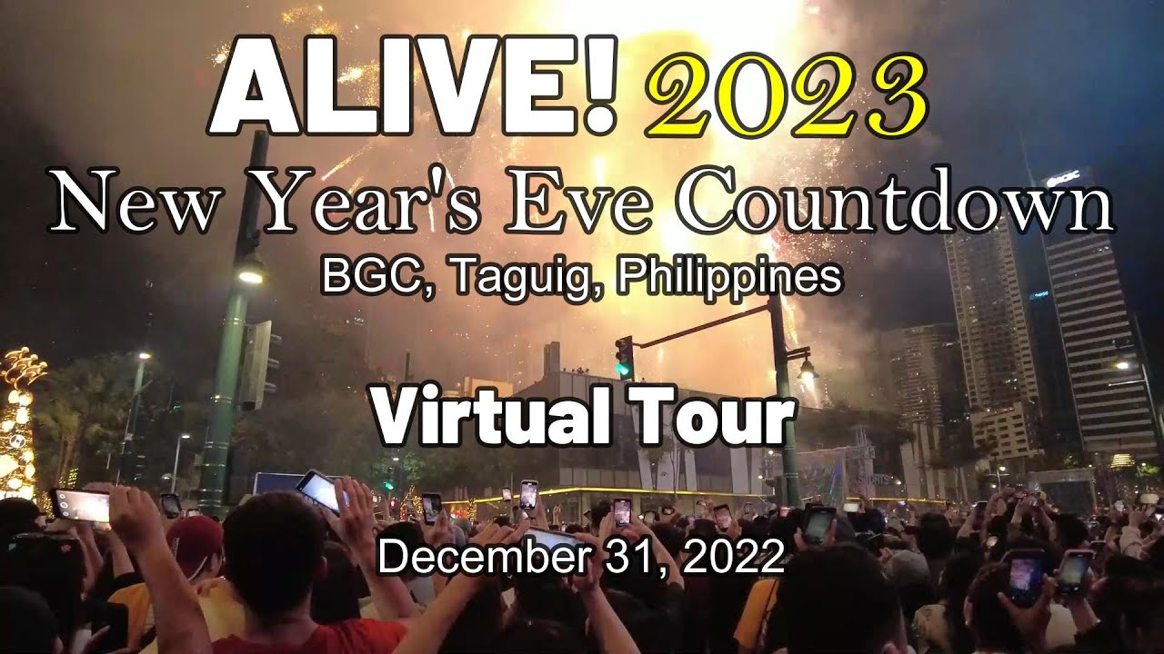 Alive 2023 New Year's Eve Countdown BGC Taguig | 5th Avenue BGC | Free ...