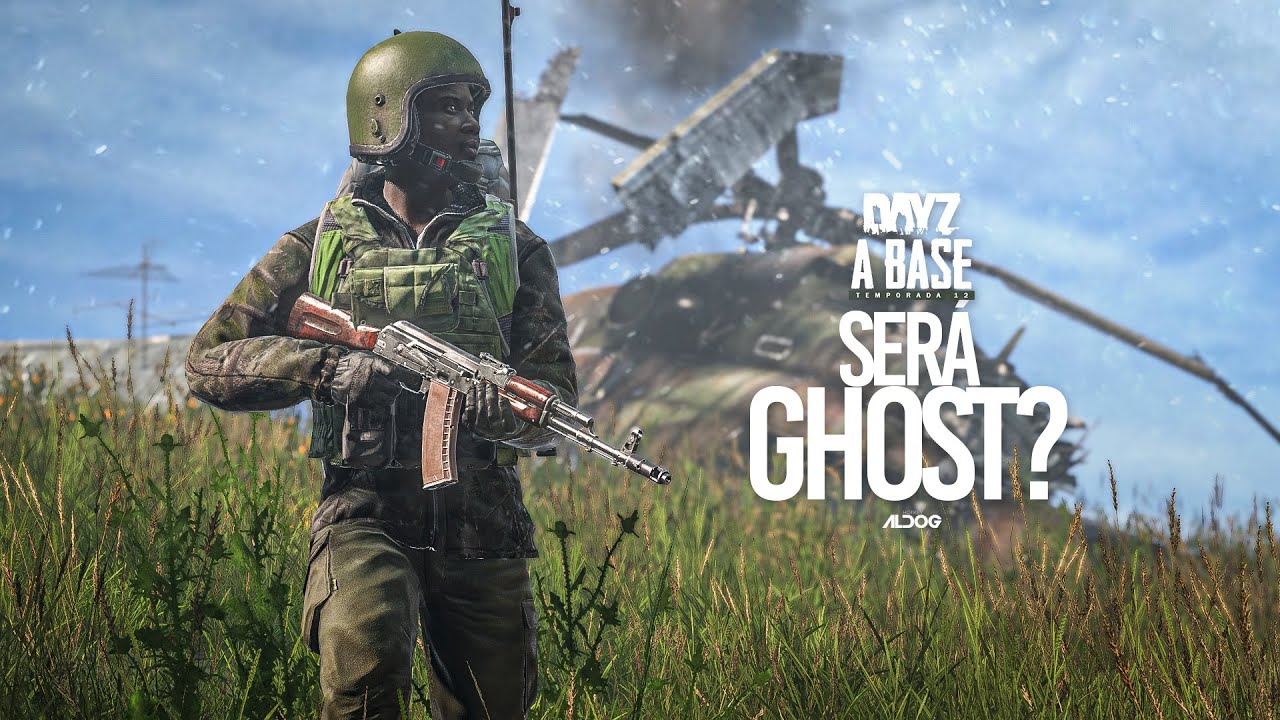 DayZ a Base | Será Ghost? - YouTube