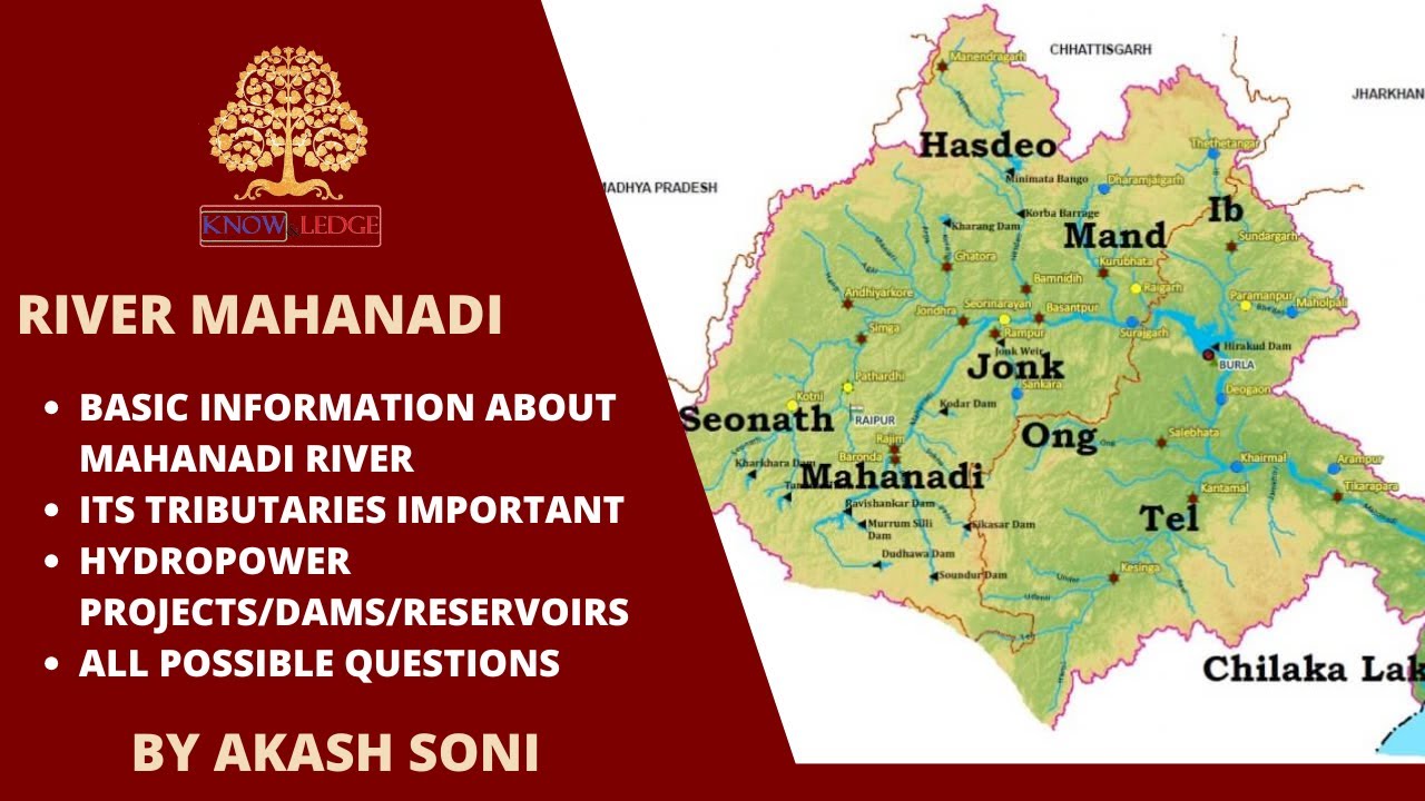Drainage System -Mahanadi River & Its Tributaries, Important Dams ...