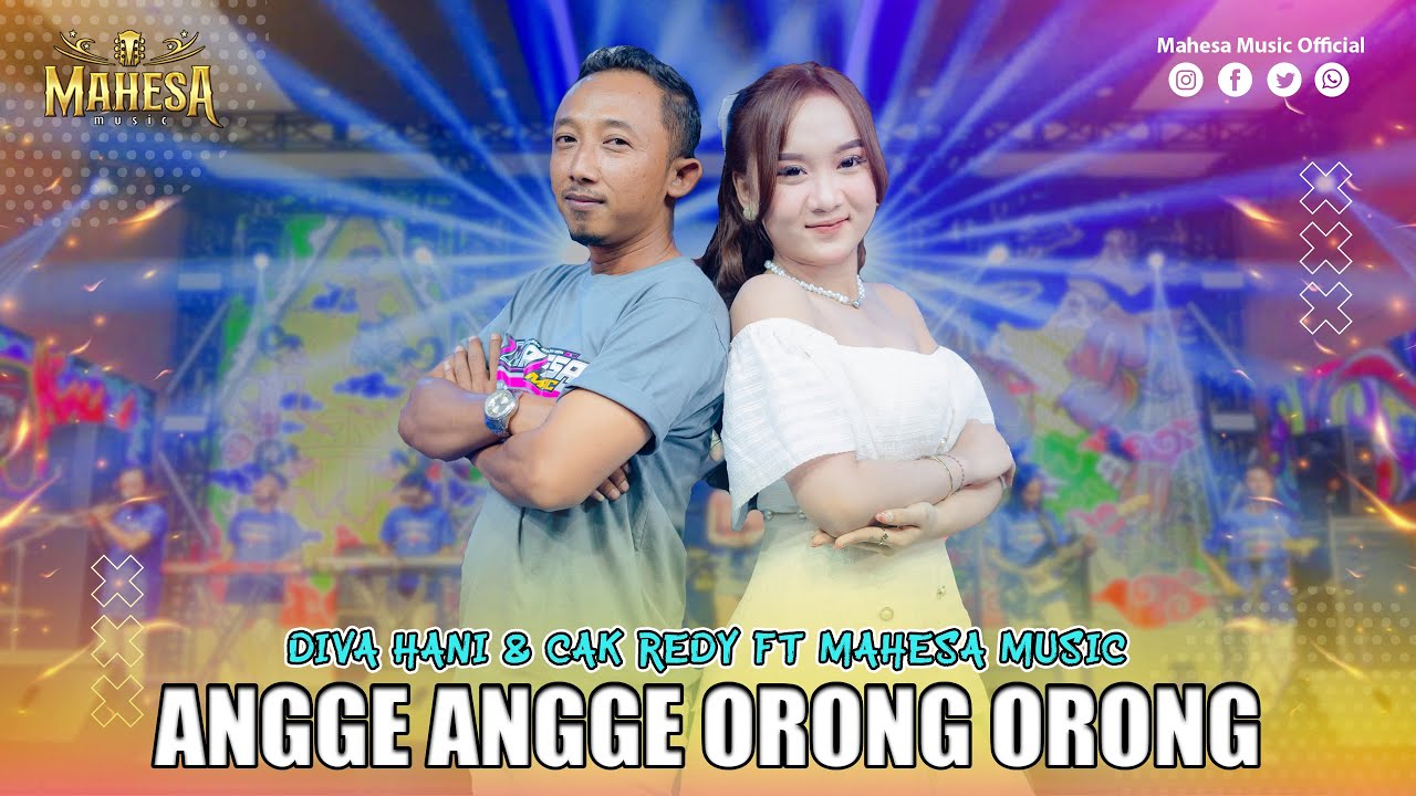 DIVA HANI FT CAK REDY ANGGE ANGGE ORONG ORONG - YouTube