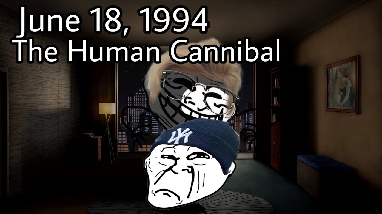 Trollge: The Human Cannibal (Part 1) - YouTube