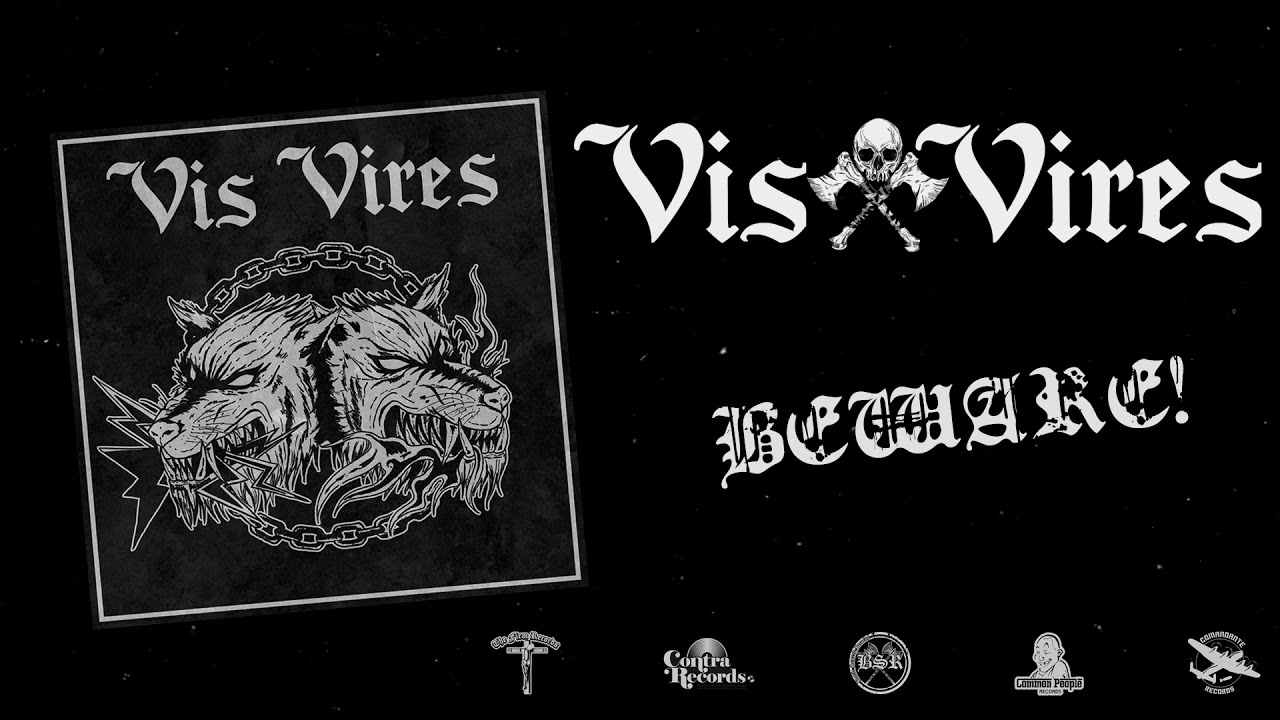 VIS VIRES - BEWARE OFFICIAL VIDEO - YouTube