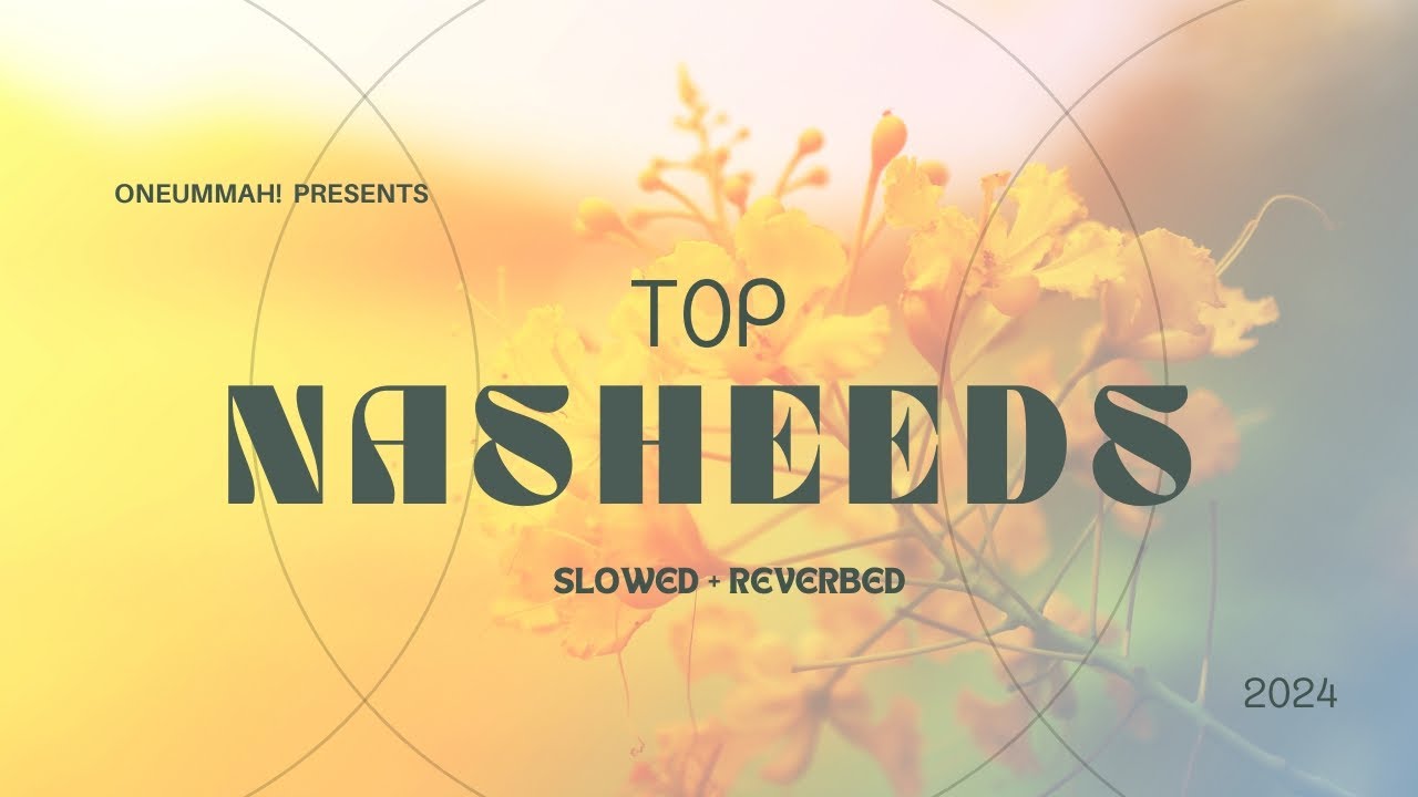 Top Nasheeds || Islamic Nasheeds || Islamic Videos |#Nasheed #Spectra ...