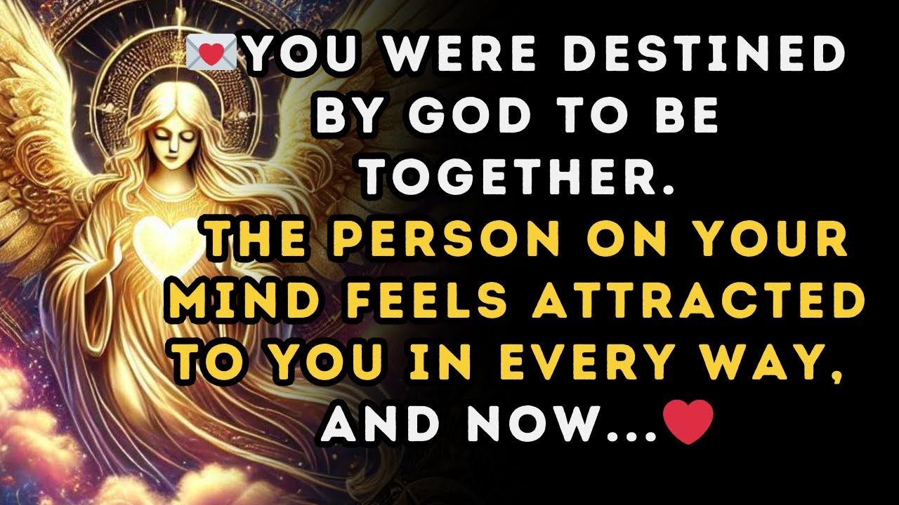 YOU WERE DESTINED BY GOD to be together..The person on your mind feels ...