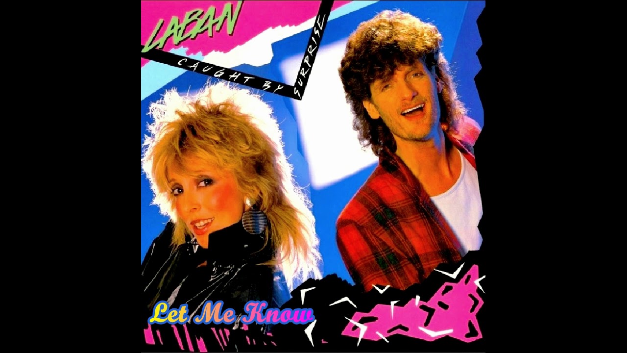 Laban - Let Me Know (1985) - YouTube