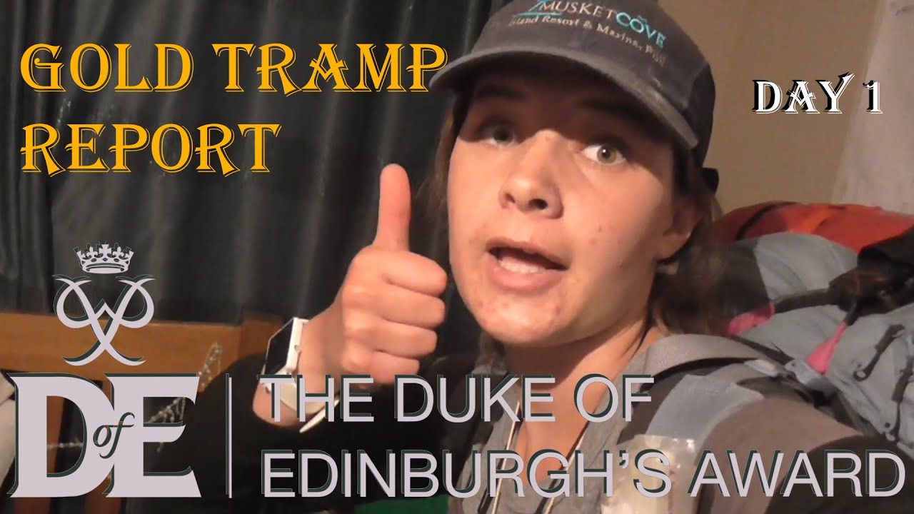 Duke of Edinburgh Gold Award Tramp Report | Day 1 - YouTube