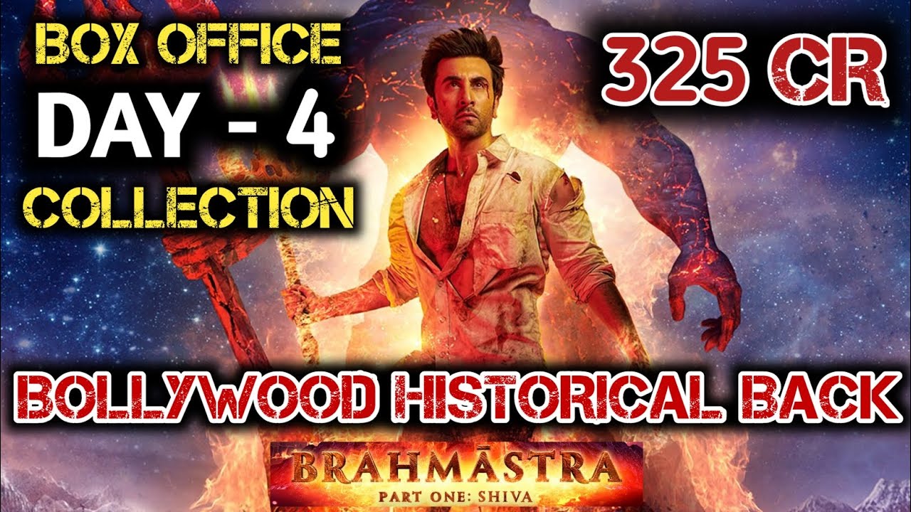 Brahmastra Box Office Collection Day 4,Brahmastra Collection,Brahmastra ...