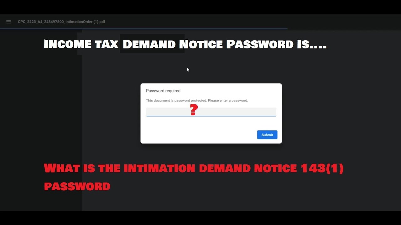 What s The Password For The Demand Notice PDF Intimation Demand Notice 143 1 Password what-s-the-password-for-the-demand-notice-pdf-intimation-demand-notice-143-1-password