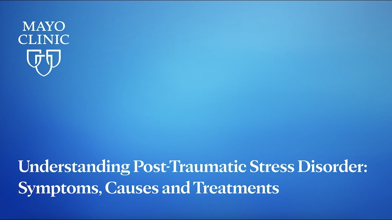 Understanding Post-Traumatic Stress Disorder: Symptoms, Causes, and ... Understanding Post-Traumatic Stress Disorder: Symptoms, Causes, and ...