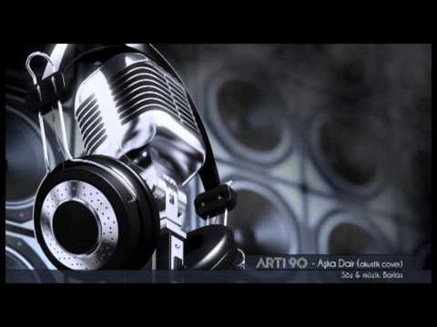 Artı 90 -  Aşka Dair (akustik cover)