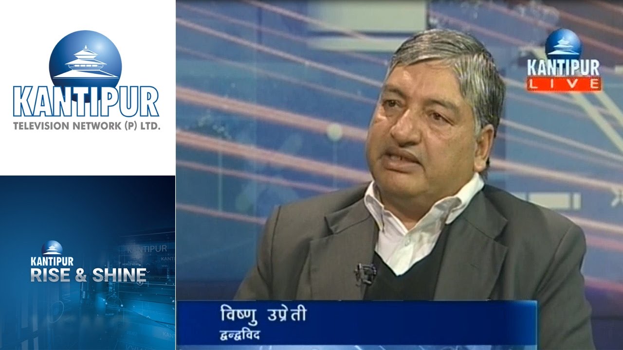 Bishnu Upreti interview in Rise & Shine on Kantipur Television - YouTube