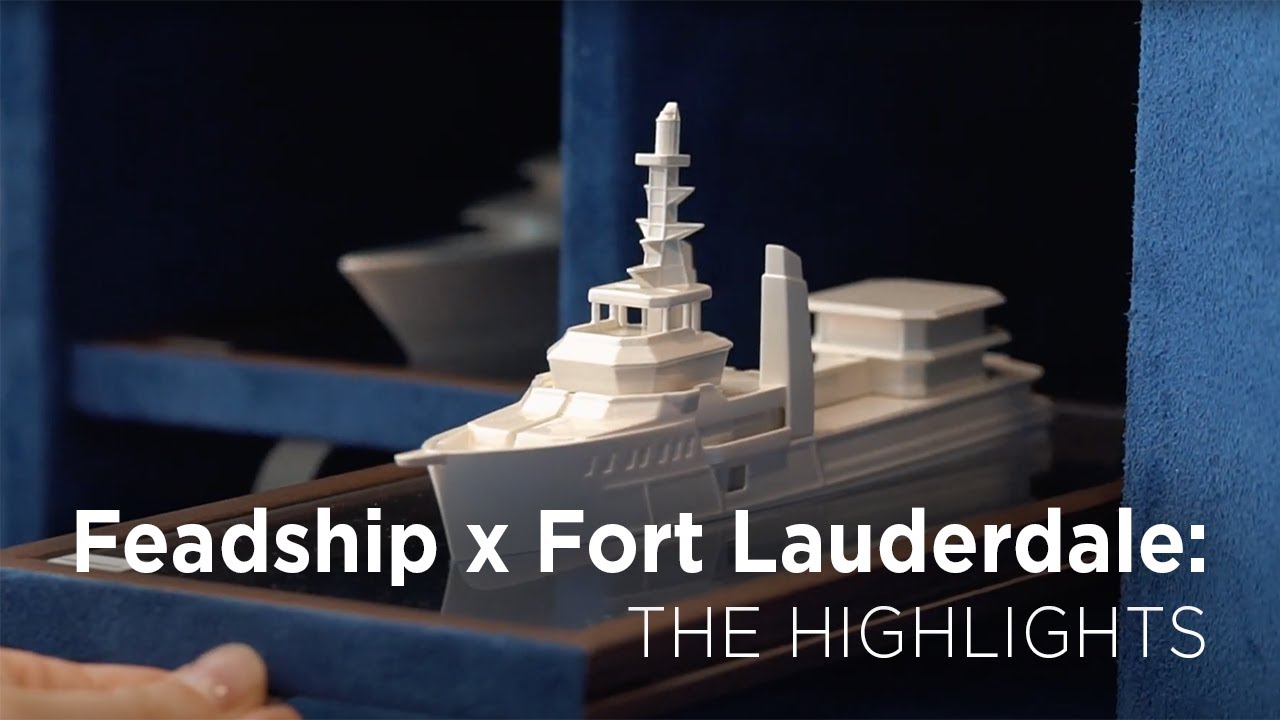 Feadship x Fort Lauderdale: The Highlights | Feadship - YouTube