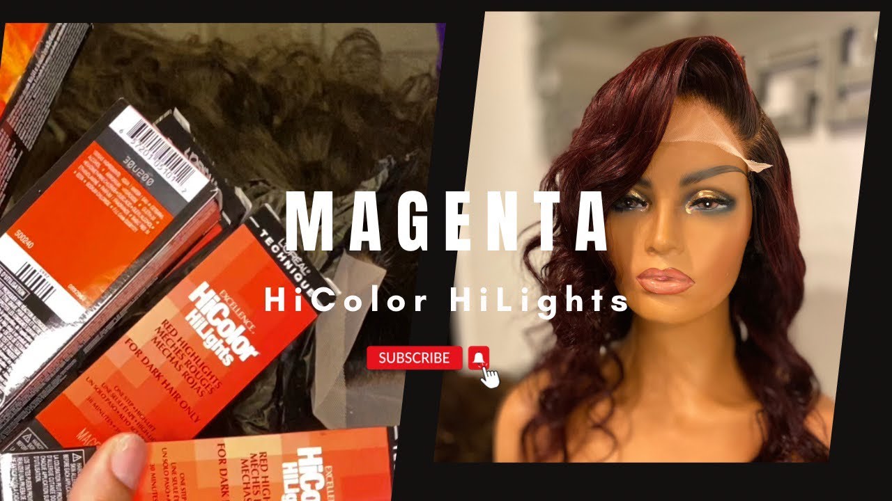 Color A Wig With No Bleach | L’Oreal HiColor Hilights | Magenta - YouTube