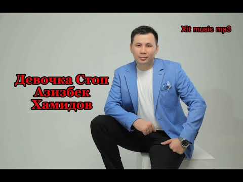 Azizbek Hamidov - Devochka, Stop  (cover by Arsen Shаxunts & Девочка, Стоп! Арсен Шахунц