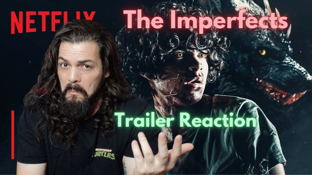 The Imperfects | Official Trailer Reaction Netflix Series - YouTube