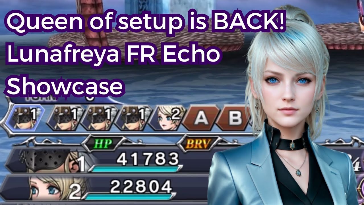 Lunafreya giving screentime to everyone 😂😂 Rework + FR Echo Showcase [DFFOO GL] - YouTube