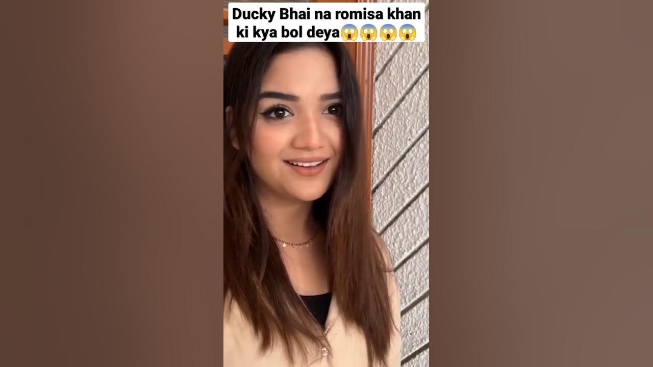ducky Bhai na romisa Khan ko Kya bol deya😱😱😱😱#duckybhai #duckyextra #duckybhaishorts #shorts ...