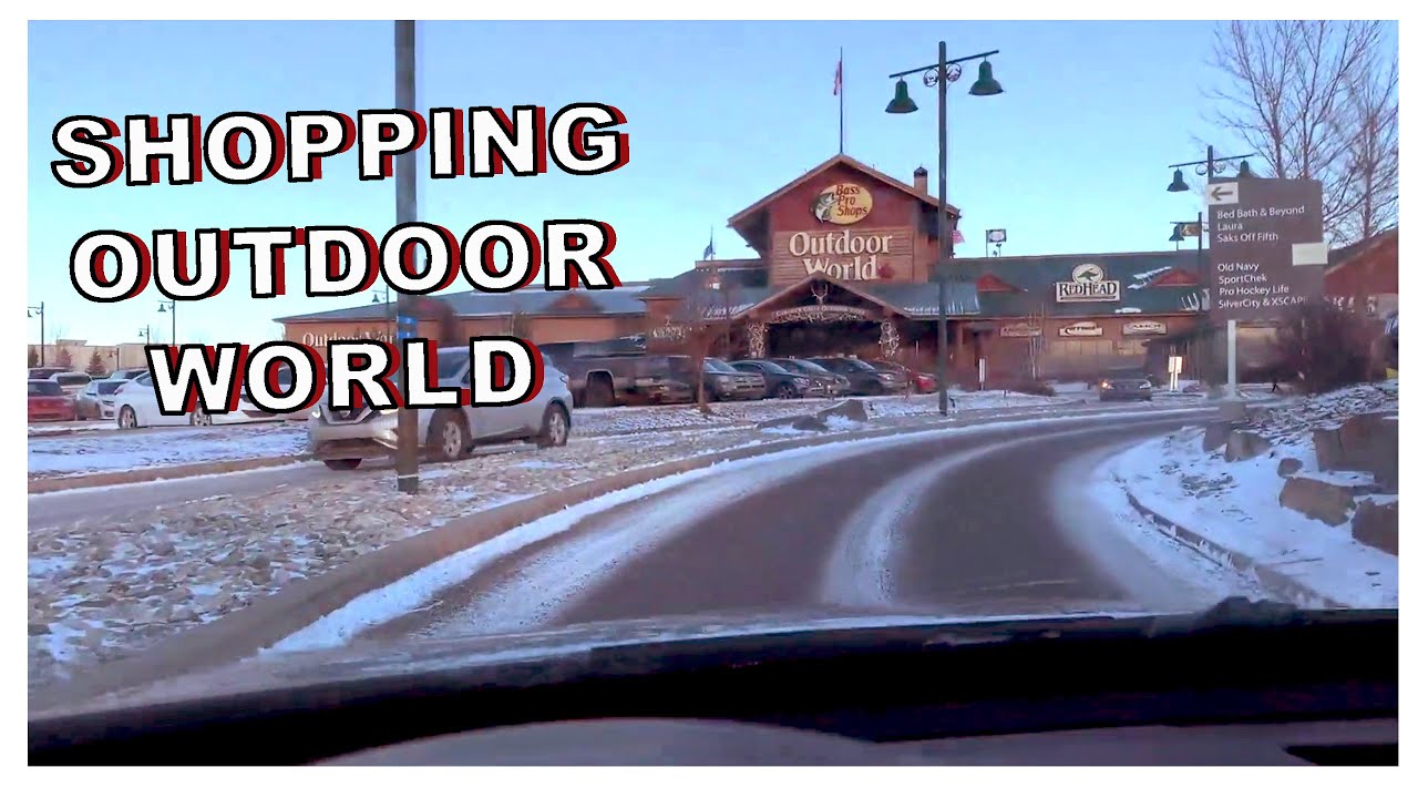 SHOPPING OUTDOOR WORLD/CALGARY - YouTube